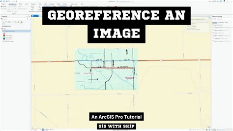 Georeference An Image To The Map In Arcgis Pro Youtube
