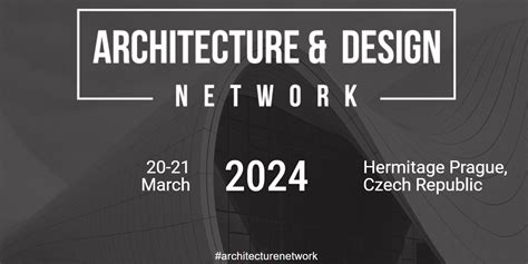 Architecture And Design Network Setkání Předních Světových Představitelů Architektury V Praze