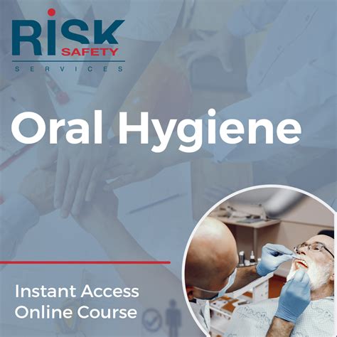 Oral Hygiene Risk Safety Services