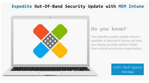 Expedite Out Of Band Windows Security Update With Mem Intune