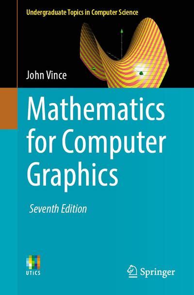 Mathematics For Computer Graphics 7th Edition Coderprog