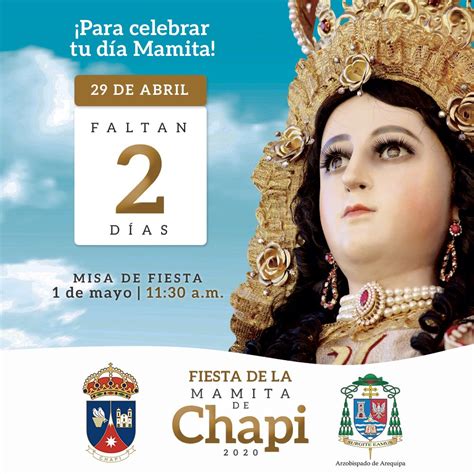 A 2 Días De La Fiesta De Santuario De La Virgen De Chapi Facebook