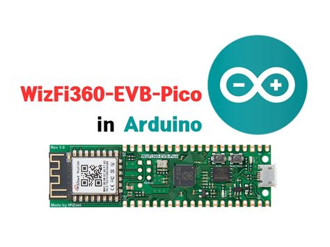 how to use wizfi360 evb pico in arduino