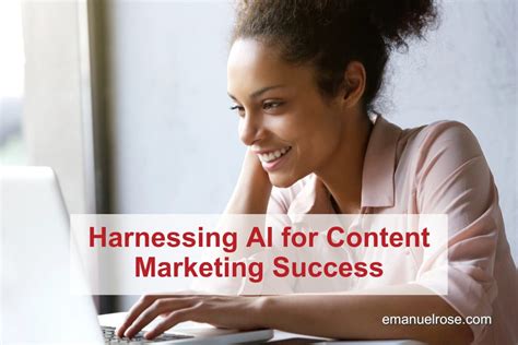 Harnessing Ai For Content Marketing Success Book Store