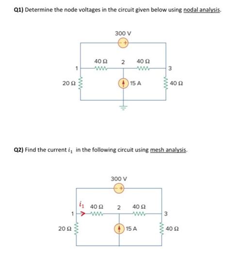 Solved Q Determine The Node Voltages In The Circuit Given Chegg