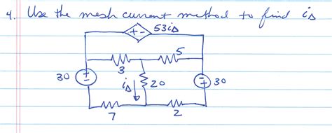 Solved Use The Mesh Current Method To Find Is Chegg Com