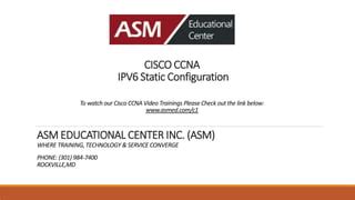 Cisco CCNA IPV6 Static Configuration PPTX Computer Networking Computing