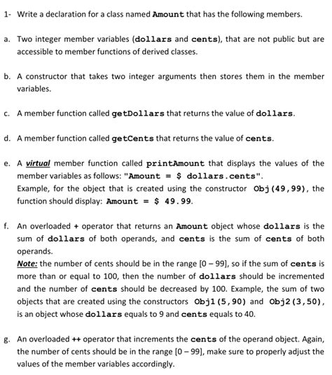 Solved 1 Write A Declaration For A Class Named Amount That