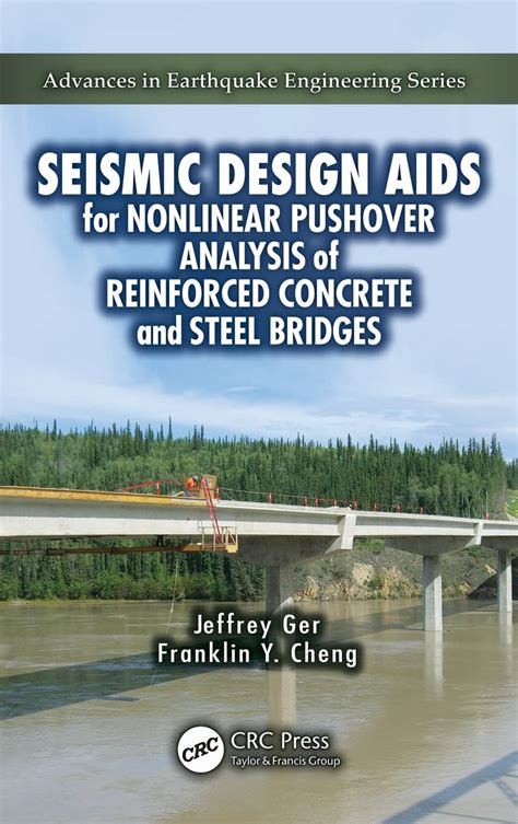 Buy Seismic Design Aids For Nonlinear Pushover Analysis Of Reinforced Concrete And Steel Bridges