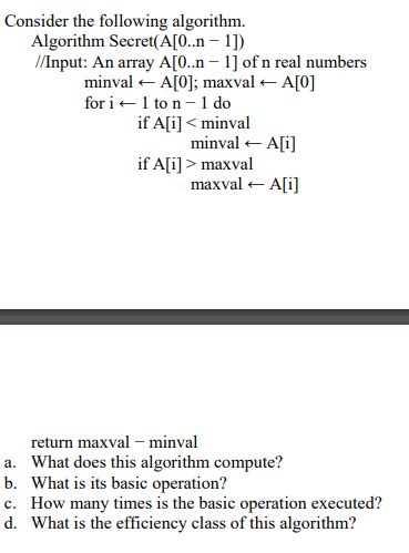 Solved Consider The Following Algorithm Algorithm Chegg Com