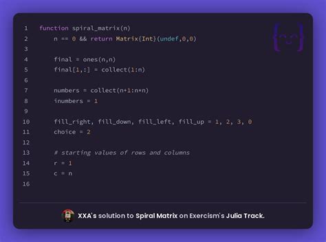 Xxas Solution For Spiral Matrix In Julia On Exercism