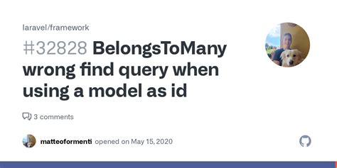 Belongstomany Wrong Find Query When Using A Model As Id · Issue 32828 · Laravelframework · Github