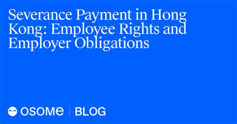 What Is A Severance Payment In Hong Kong Osome