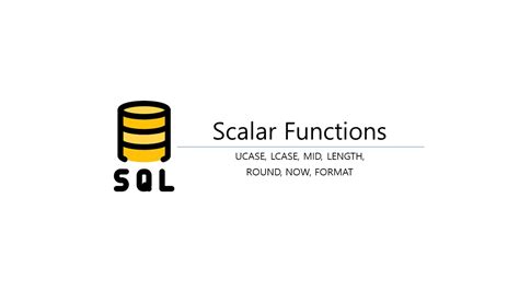Sql Scalar Functions