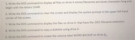 solved 5 write the dos command to display all files on