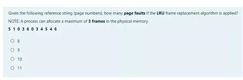 solved given the following reference string page numbers