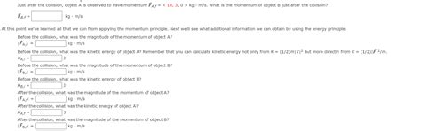 Solved Object A Has Mass Ma 9 Kg And Initial Momentum Ai