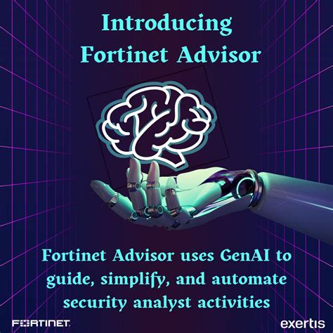 Exertis Ireland On Linkedin Fortinet Advisor Uses Genai To Assist Security Teams To Make Better…