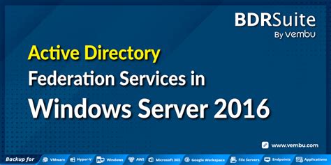 Active Directory Federation Services In Windows Server 2016