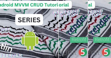 List Android Mvvm Crud Tutorial Series Curated By Habibi Coding Medium