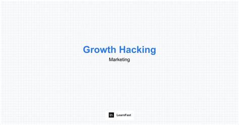 How To Learn Growth Hacking Complete 2025 Guide Learnfast