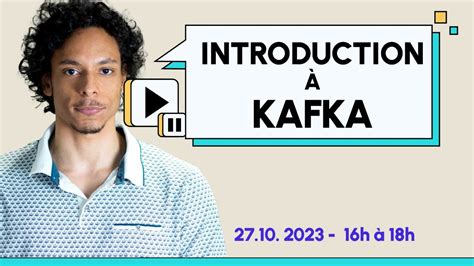Introduction à Kafka Youtube