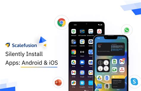 How To Silently Install Android And Ios Apps Using Mdm