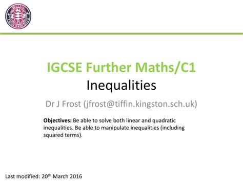 Slides Igcse Further Maths C1 Inequalities