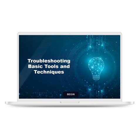 Troubleshooting Basic Tools And Techniques
