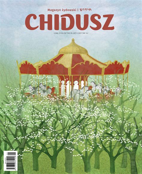 “chidusz” 1 2017 30 Rocznica Publikacji Eseju „biedni Polacy Patrzą Na Getto” Chidusz