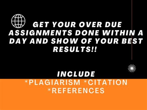 Complete Your Overdue Assignments On Any Subject And Topic By