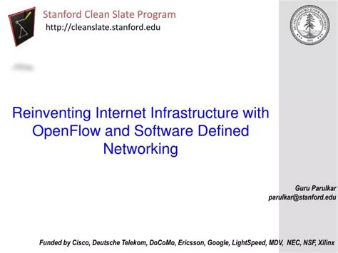 Ppt Reinventing Internet Infrastructure With Openflow And Software