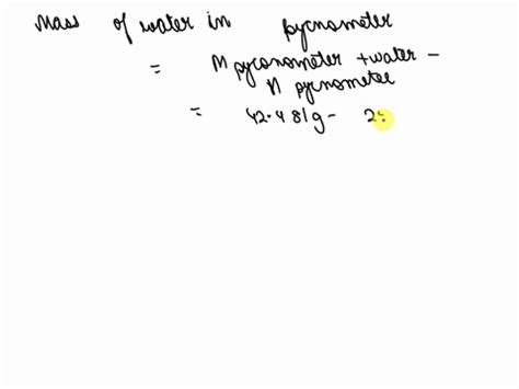SOLVED A Pycnometer Is A Device For Measuring The Density Of Liquids It Is A Glass Flask With A