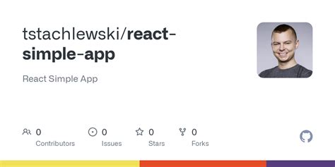 GitHub Tstachlewski React Simple App React Simple App