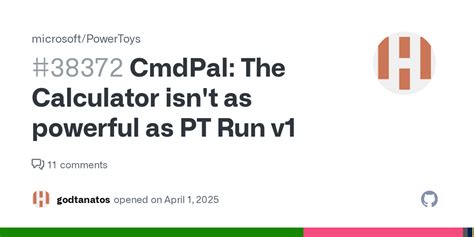 Cmdpal The Calculator Isnt As Powerful As Pt Run V1 · Issue 38372 · Microsoftpowertoys · Github
