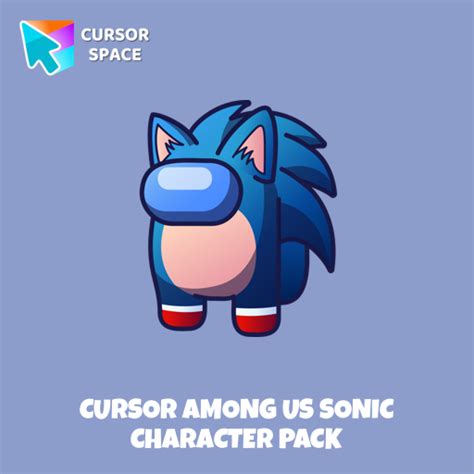 Cute Cursor Cursor Among Us Sonic Character Pack Cursor Space