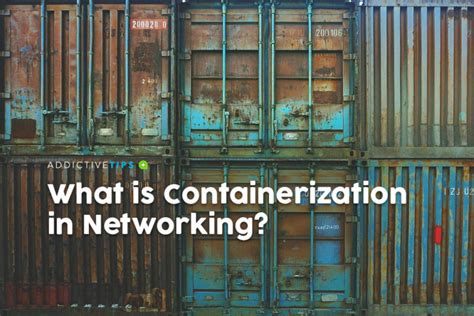 Containerization Explained Best Container Monitoring Tools Solutions In