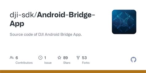 Github Dji Sdkandroid Bridge App Source Code Of Dji Android Bridge App