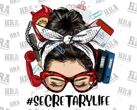 Messy Bun Secretary Life Png Sublimation Design Messy Bun Etsy