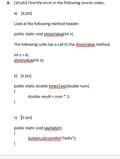 Solved 8 10 Pts Find The Error In The Following Source