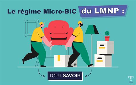 Le Régime Micro Bic Du Lmnp Tout Savoir