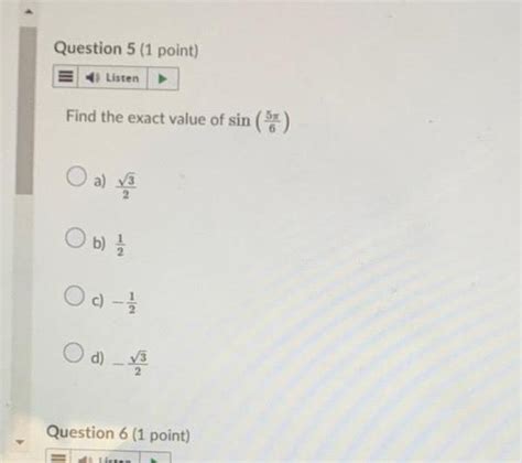 [answered] question 5 1 point listen find the exact value of sin 5 o al