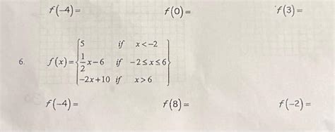 Solved Could You Please Help Me Solve The Piecewise Function