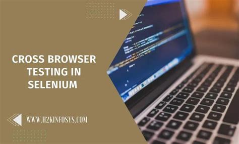 H2k Infosys On Linkedin Cross Browser Testing In Selenium
