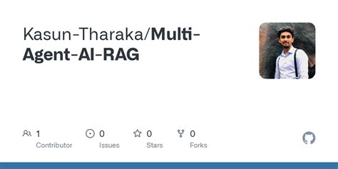 Github Kasun Tharakamulti Agent Ai Rag