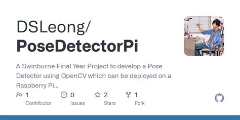 Github Dsleong Posedetectorpi A Swinburne Final Year Project To Develop A Pose Detector Using
