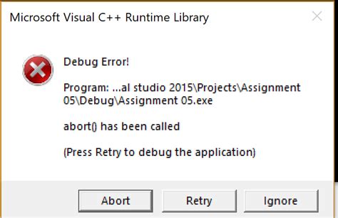 Solved Microsoft Visual Cruntime Library Debug Error
