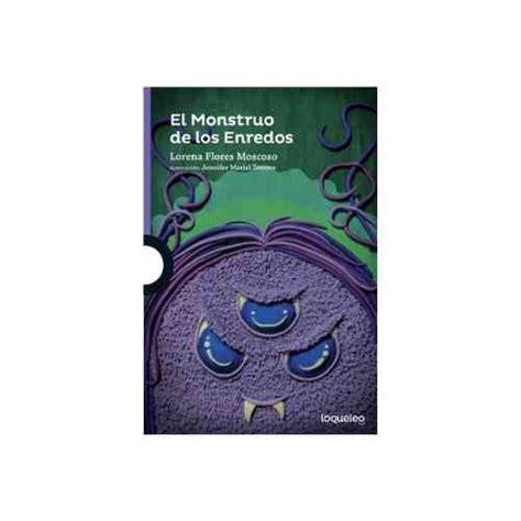 El Monstruo De Los Enredos 9789942319173 Fondo De Cultura Económica