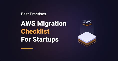 Aws Migration Checklist For Startups