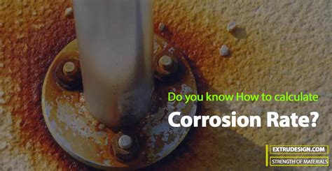 How To Calculate Corrosion Rate Extrudesign